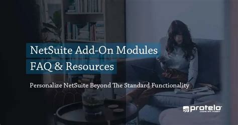 The Ultimate Guide To NetSuite Add On Modules And Resources
