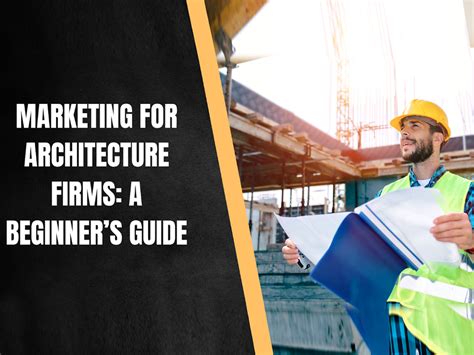 Marketing For Architecture Firm 7 Proven Strategies