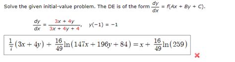 Solved Solve The Given Initial Value Problem The De Is Of