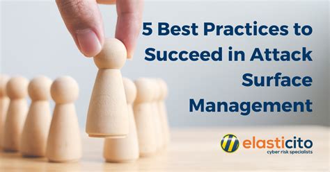 5 Best Practices To Succeed In Attack Surface Management Elasticito