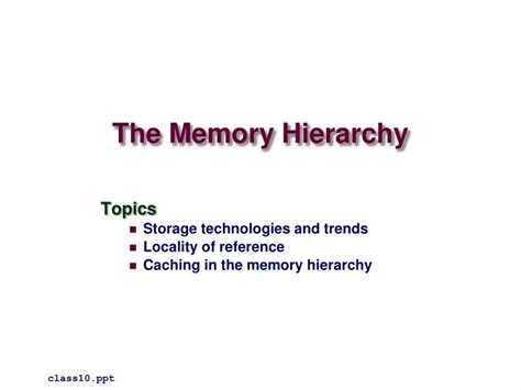 PPT The Memory Hierarchy PowerPoint Presentation Free Download ID