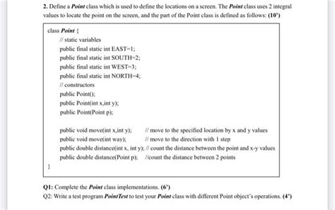 Solved Define A Point Class Which Is Used To Define The Chegg
