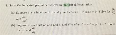 Solved Solve The Indicated Partial Derivatives By Implicit