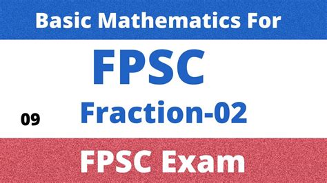 Basic Mathematics For Fpsc 09fpsc Math Fraction Part 2connect