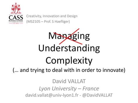 Understanding Complexity And Trying To Deal With In Order To Innovate Ppt