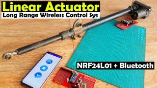 Linear Actuator Long Range Wireless Control System Using Arduino NRF L Bluetooth
