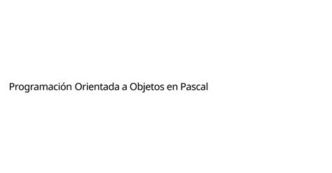 Programación Orientada A Objetos En Pascal Nextjs Portfolio Starter