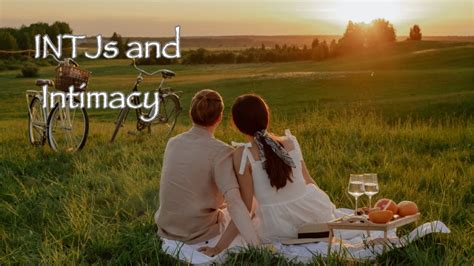 INTJs And Intimacy Explained YouTube