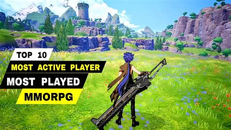Top 10 Most Played Mmorpg With The Most Active Players Of Mmorpg Games For Android And Ios Youtube