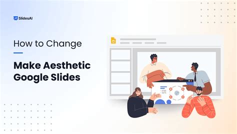 How To Make Aesthetic Google Slides SlidesAI