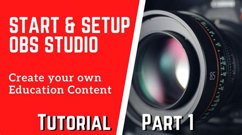 OBS Tutorial Start And Setup YouTube