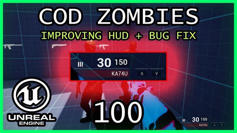 Improving Hud And Fixing A Bug Unreal Engine 5 Cod Zombies Series Part