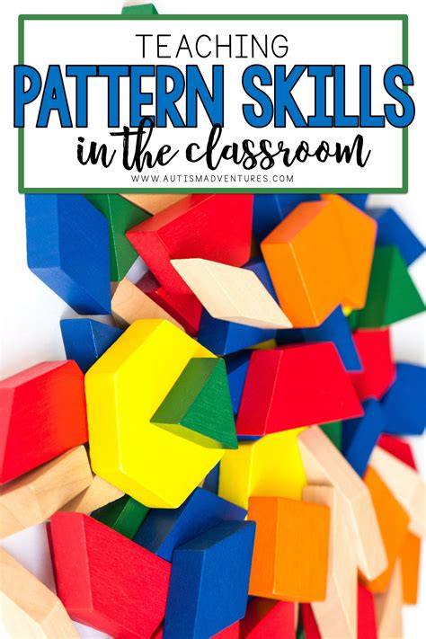 Teaching Pattern Skills In The Classroom Autism Adventures