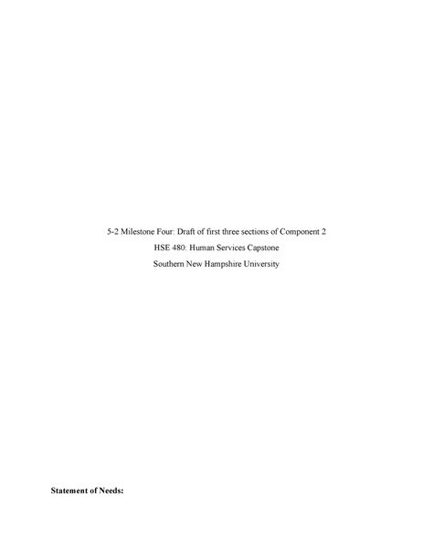Hse 480 Milestone Four 5 2 Milestone Four Draft Of First Three Sections Of Component 2 Hse