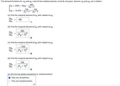 Solved The Demand Functions For Ga And Qb Units Of Two Related Products Are Given As Follows