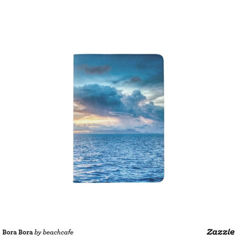 Bora Bora Passport Holder Passport Holders Personalized Passport Holder Travel Style
