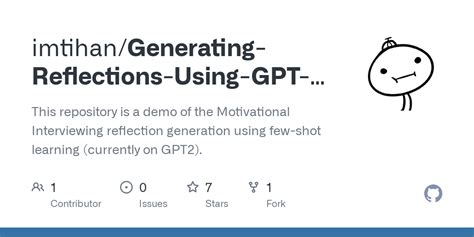 github imtihan generating reflections using gpt 2 few shot learning this repository is a demo