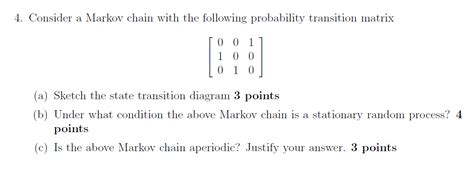 Solved Consider A Markov Chain With The Following