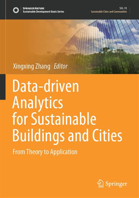 Data Driven Analytics For Sustainable Buildings And Cities From Theory To Application