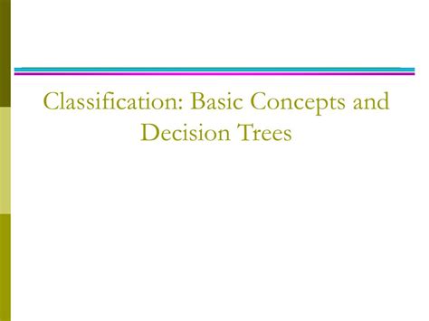 Ppt Classification Basic Concepts And Decision Trees Powerpoint
