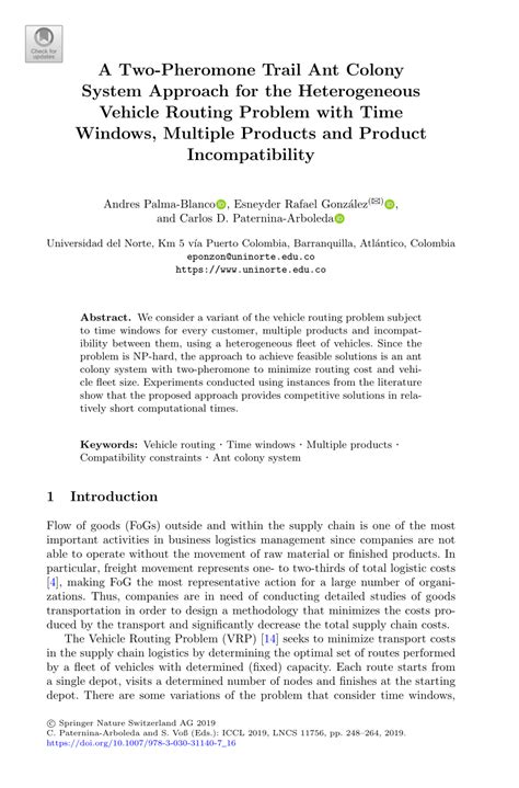 Pdf A Two Pheromone Trail Ant Colony System Approach For The Heterogeneous Vehicle Routing