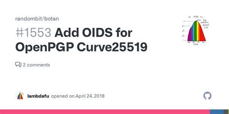 add oids for openpgp curve25519 · issue 1553 · randombit botan · github