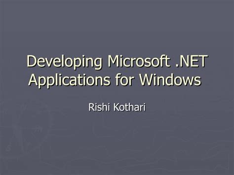 Developing Microsoft Net Applications For Windows Ppt Operating