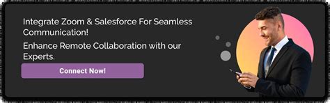 Benefits Of Zoom Salesforce Integration