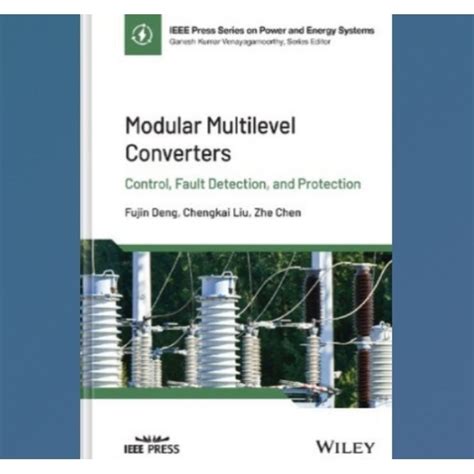 Jual Buku Modular Multilevel Converters Control Fault Detection And Protection Shopee Indonesia