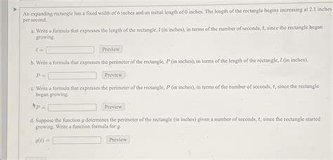 Solved An Expanding Rectangle Has A Fixed Width Of 6 ﻿inches