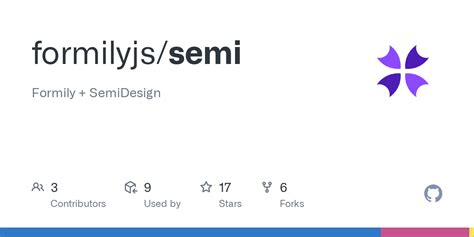 GitHub Formilyjs Semi Formily SemiDesign