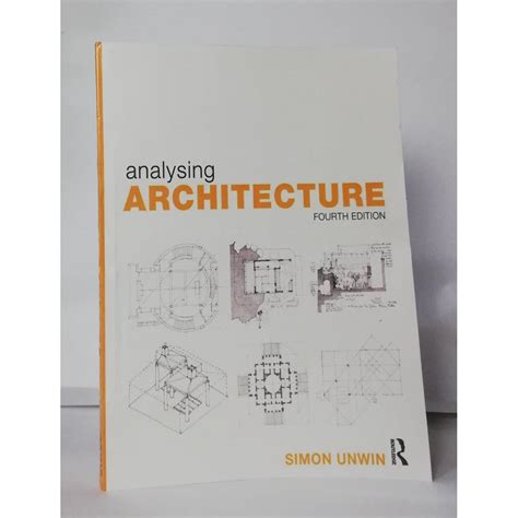Analysing Architecture 4th Edition By Simon Unwin Darazpk Analysing Architecture 4th Edition By Simon Unwin Darazpk
