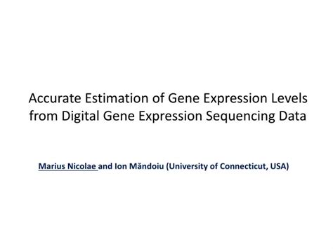 Ppt Accurate Estimation Of Gene Expression Levels From Digital Gene