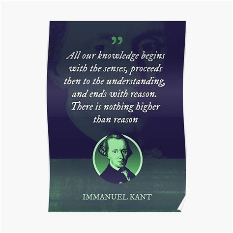 Póster Immanuel Kant Todo Nuestro Conocimiento Comienza Con Los