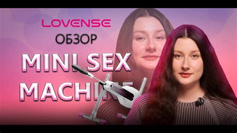 Новая игрушка Lovense Mini Sex Machine Review Мини Фак машина от Ловенс обзор Youtube