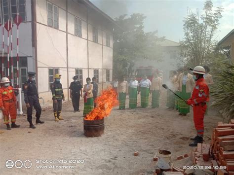 မီးဘေးအန္တရာယ် ကြိုတင်ကာကွယ်ရေး မီးဘေးသရုပ်ပြ အခမ်းအနားကျင်းပ Information And Public Relations