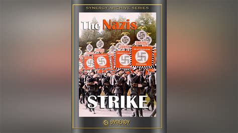 The Nazis Strike