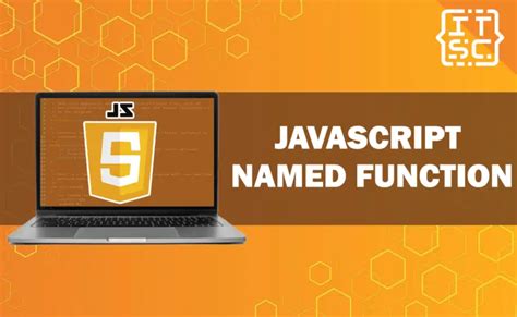 What Is Javascript Named Function How To Use It