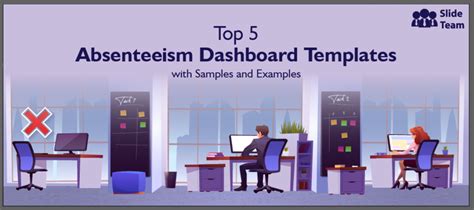 top 5 absenteeism dashboard templates with samples and examples