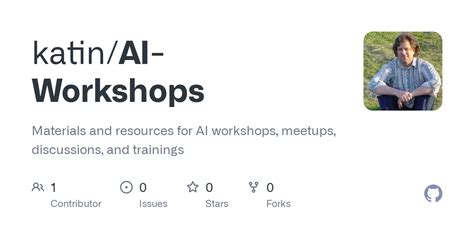 github katin ai workshops materials and resources for ai workshops