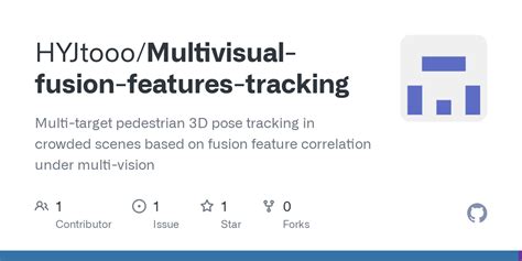 github hyjtooo multivisual fusion features tracking multi target