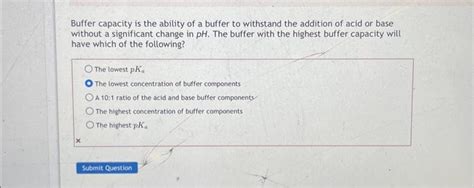 Solved Buffer Capacity Is The Ability Of A Buffer To