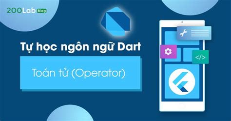 Dart Cheat Sheet Full Bộ Các Syntax Trong Ngôn Ngữ Dart