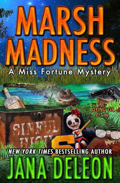 Marsh Madness By Jana Deleon Paperback Barnes And Noble®