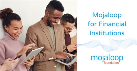 Mojaloop Foundation On Linkedin Mojaloop Based Payment Systems Works For Financial Institutions By
