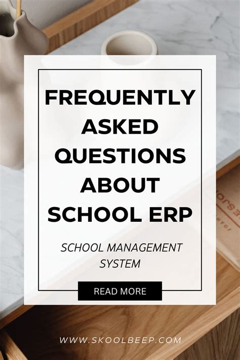 Frequently Asked Questions About School Erp School Management School