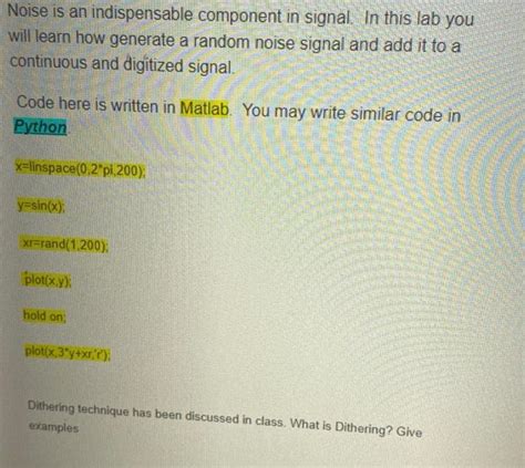 Solved Noise Is An Indispensable Component In Signal In