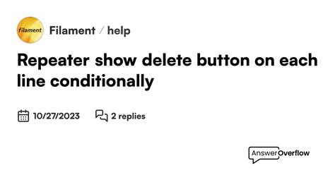 Repeater Show Delete Button On Each Line Conditionally Filament
