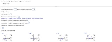 Solved Sketch The Following Polynomial Function Using The