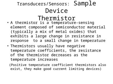 Ppt Transducerssensors Sample Device Thermistor A Thermistor Is A